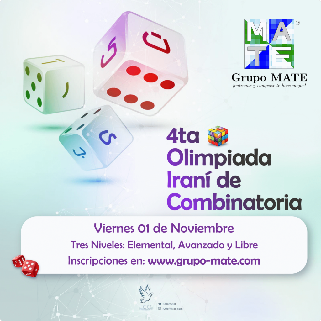 4° Olimpiada Iraní de Combinatoria (ICO) 2024 – Grupo Mate